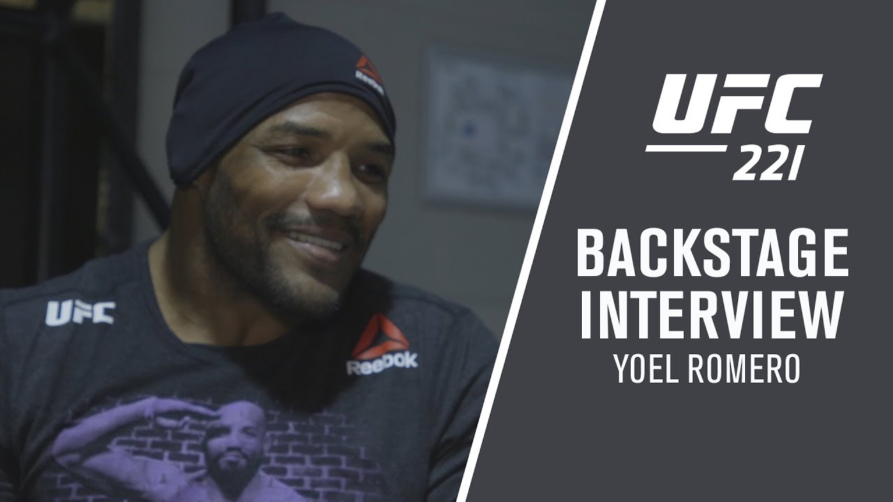 UFC 221: Yoel Romero - "You Need To Believe In This With Your Life ...