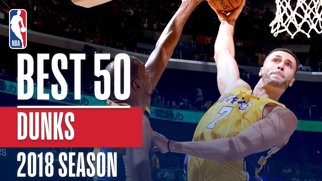 Best 50 Dunks of the 2018 NBA Regular Season - Crush That Sports